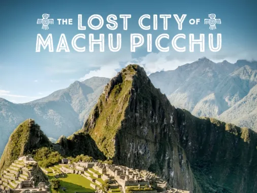 Watch Lost City of Machu Picchu | Disney+