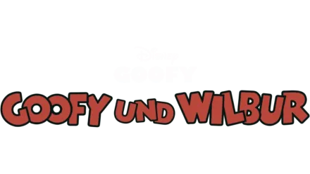 Goofy und Wilbur ansehen | Disney+