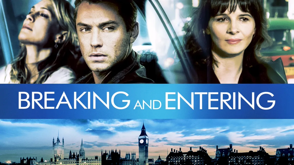 Watch Breaking and Entering (2006) | Disney+