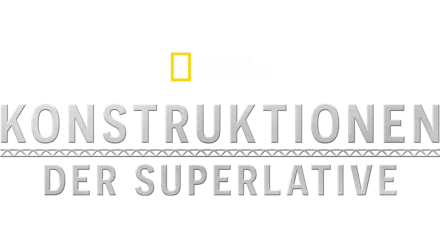 Ganze Folgen von Superstructures: Engineering Marvels ansehen | Disney+