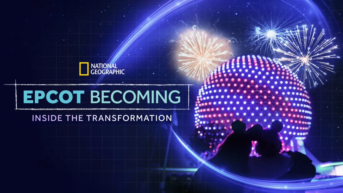 『EPCOT Becoming: Inside the Transformation』を視聴 | Disney+(ディズニープラス)