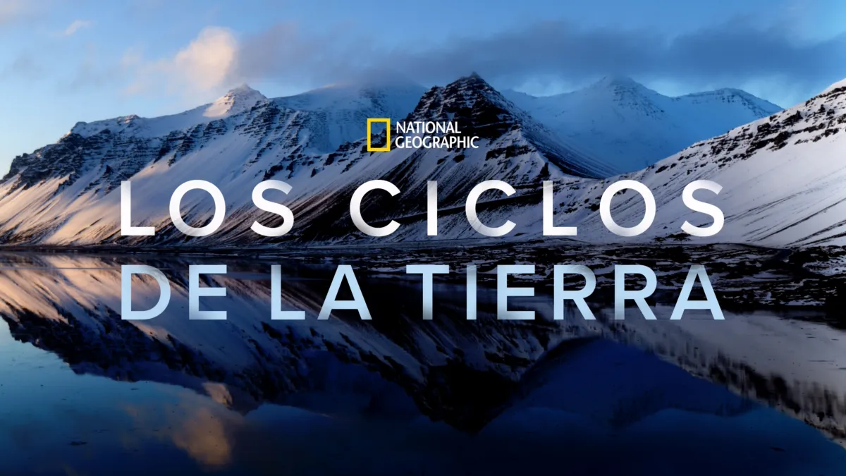 Ver National Geographic: Los ciclos de la Tierra | Disney+