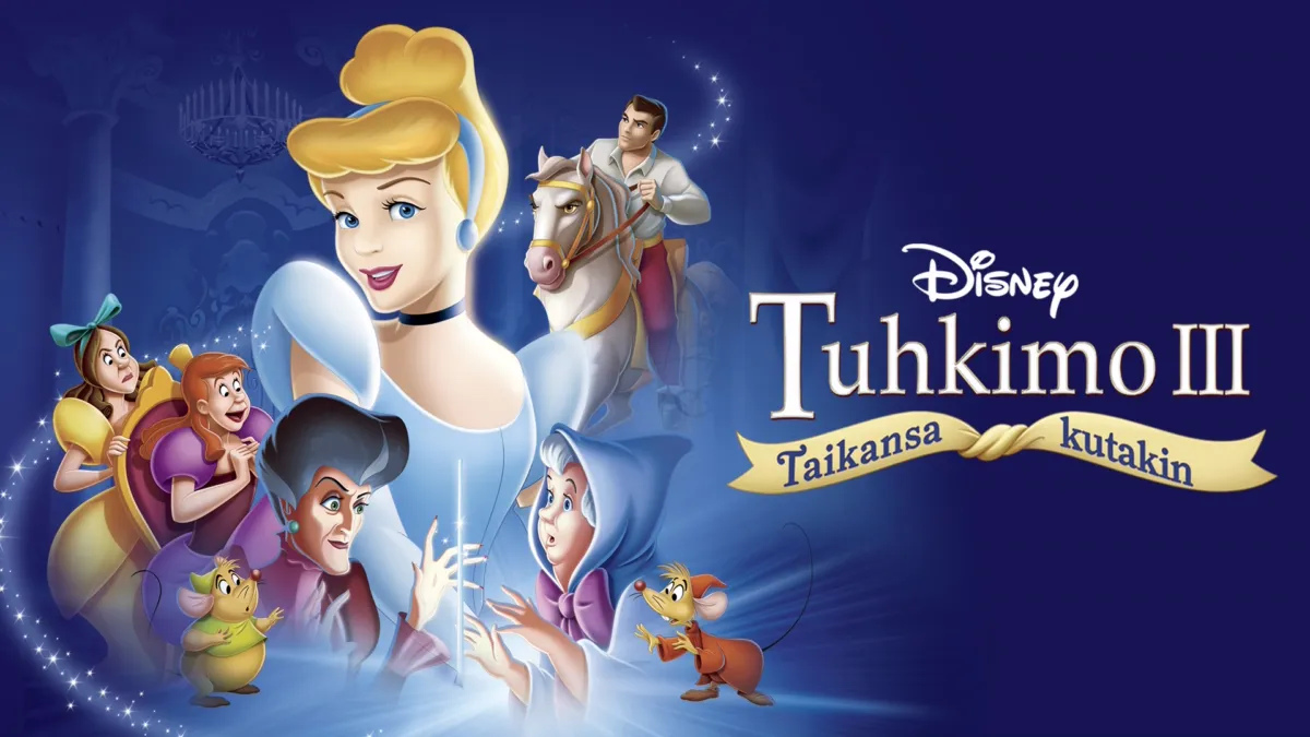 Katso Tuhkimo III: Taikansa kutakin | Disney+