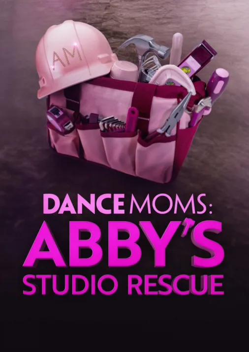 Dance Moms: Abby's Studio Rescue | 디즈니+