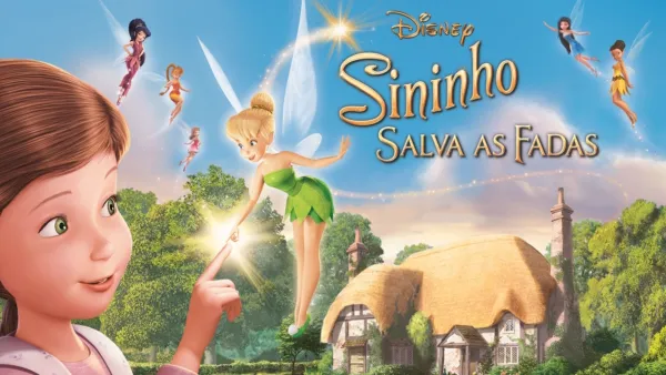Ver Sininho: O Segredo das Asas | Disney+