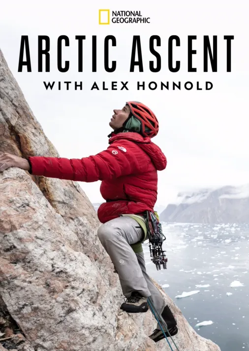 Watch Arctic Ascent with Alex Honnold | Full episodes | Disney+