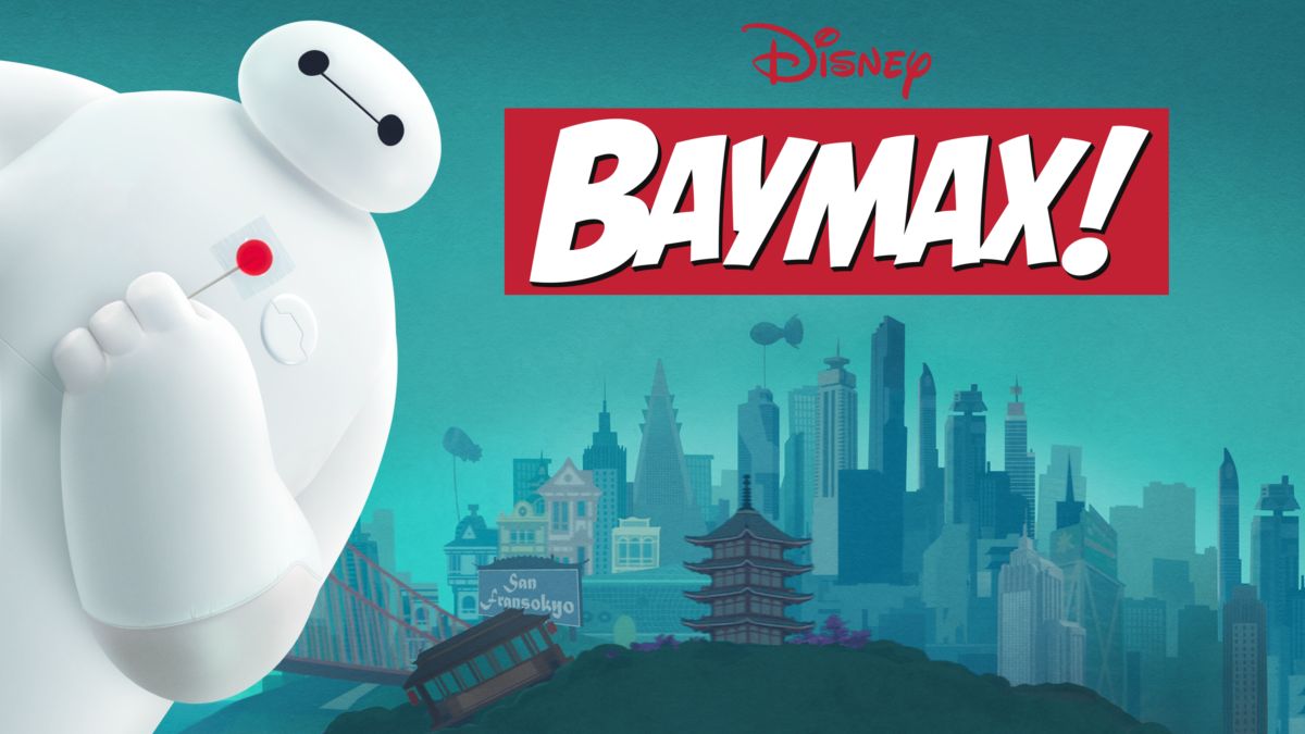 Watch Baymax! | Full episodes | Disney+