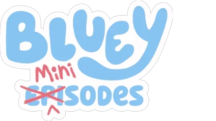Watch Bluey Minisodes | Full Episodes | Disney+