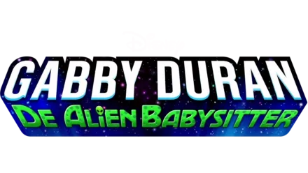Kijk de volledige afleveringen van Gabby Duran, De Alien Babysitter ...