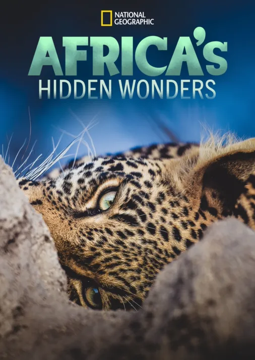 Watch Africa's Hidden Wonders | Full episodes | Disney+