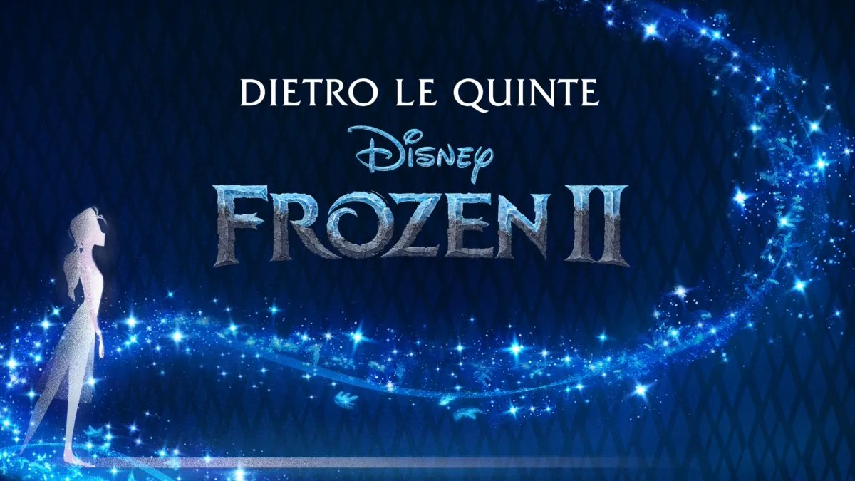 Guarda episodi completi di Frozen 2: Dietro le quinte | Disney+