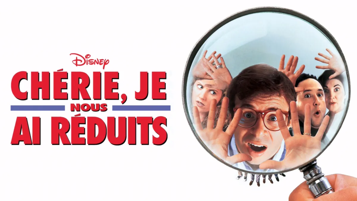 Regardez Chérie, je nous ai réduits | Disney+