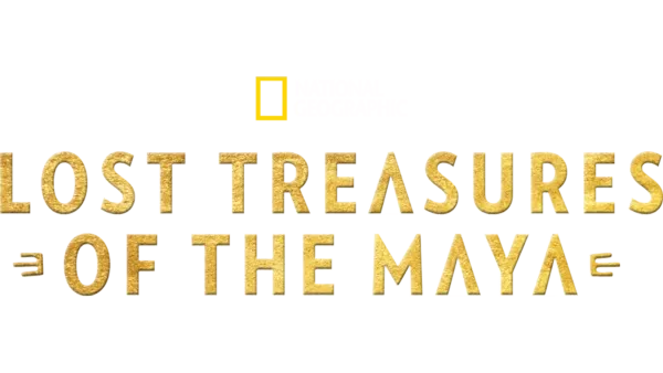 Watch Lost Treasures of the Maya | Disney+