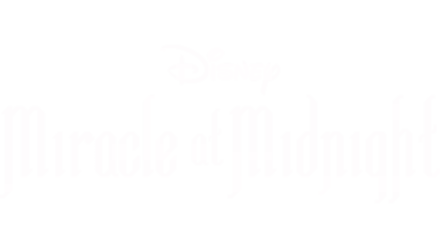 Watch Miracle at Midnight | Disney+