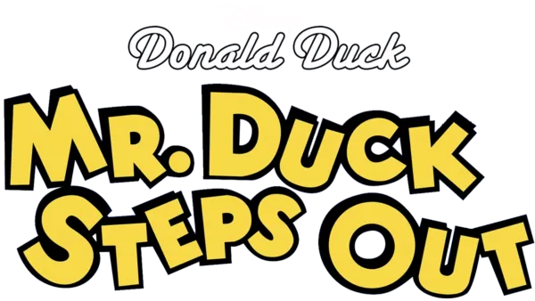 Watch Mr. Duck Steps Out | Disney+