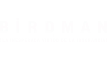 Ver Birdman o (La inesperada virtud de la ignorancia) | Disney+