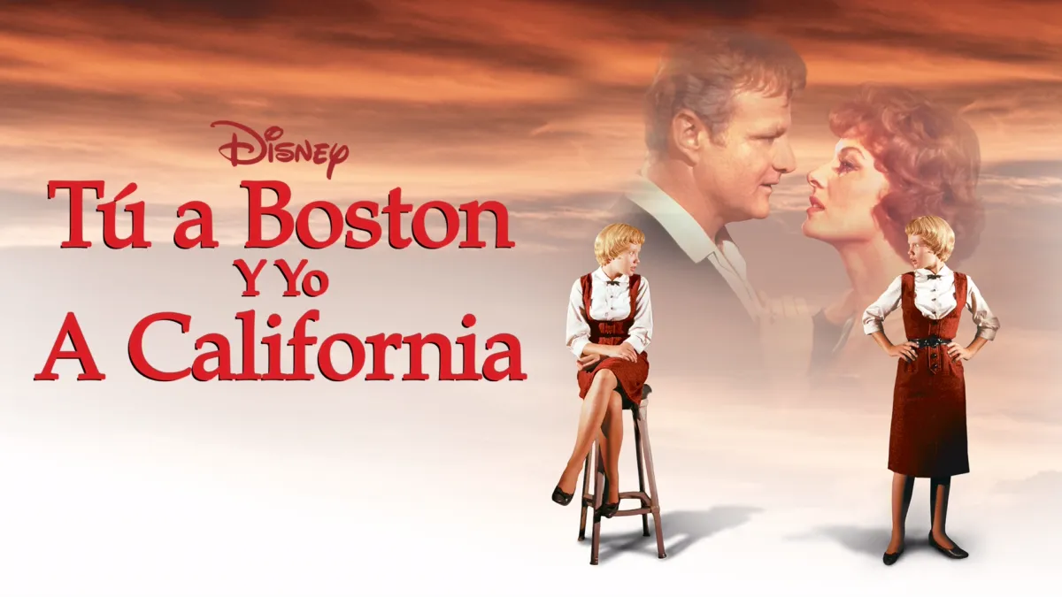 Ver Tú a Boston y yo a California | Disney+