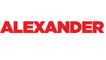 Ver Alexander y el Día Terrible, Horrible, Espantoso, Horroroso | Disney+