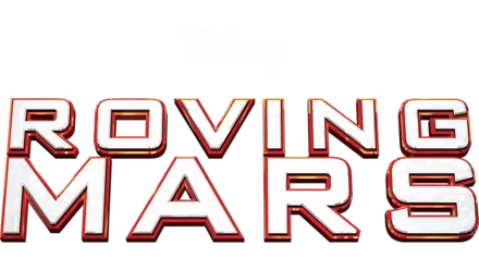 Watch Roving Mars | Disney+