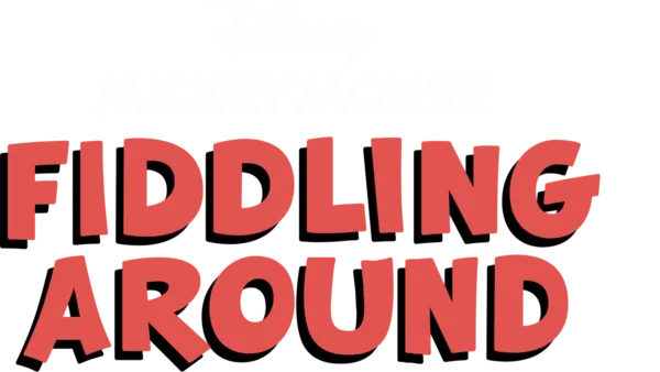 Watch Fiddling Around | Disney+