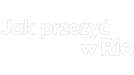 Oglądaj Jak przeżyć w Rio | Disney+
