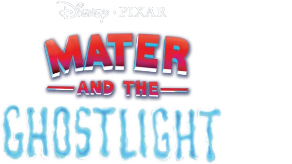 Watch Mater and the Ghostlight | Disney+