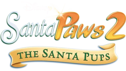 Watch Santa Paws 2: The Santa Pups | Disney+