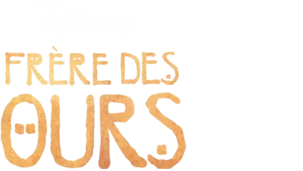 Regarder Frère des Ours | Disney+