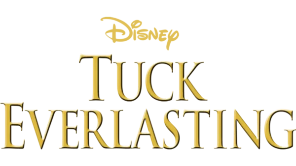 Watch Tuck Everlasting | Disney+