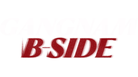 Kijk de volledige afleveringen van Gangnam B-Side | Disney+