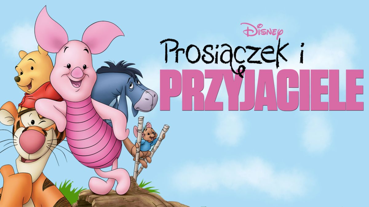Prosiaczek i przyjaciele | Disney+