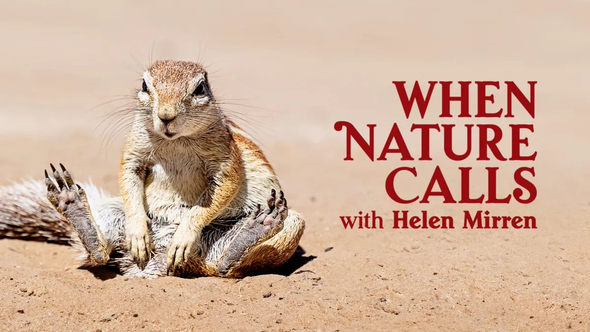 Regarder When Nature Calls with Helen Mirren | Épisodes complets | Disney+