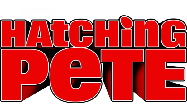 Watch Hatching Pete | Disney+