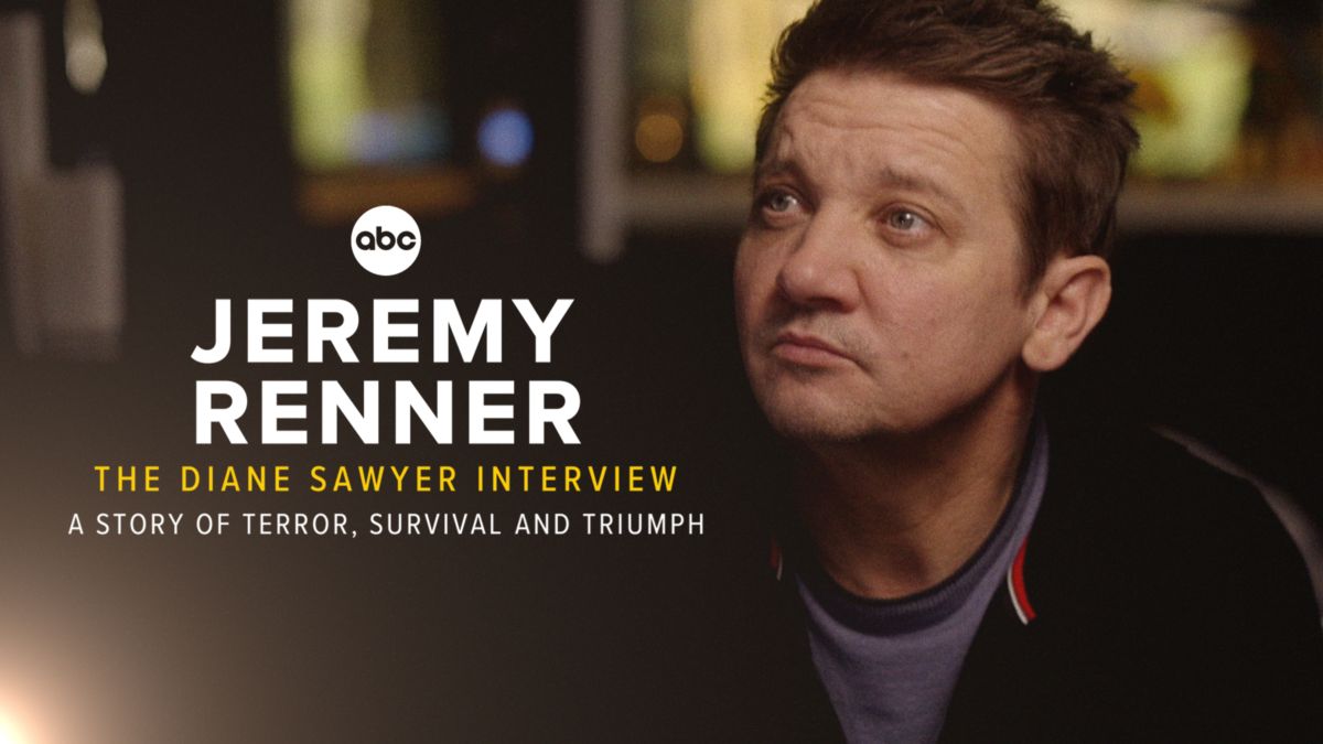 Jeremy Renner: The Diane Sawyer Interview — A Story of Terror, Survival ...