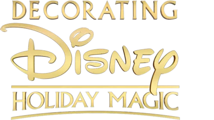 Watch Decorating Disney: Holiday Magic | Disney+