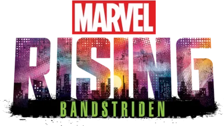 Titta på Marvel Rising: Bandstriden | Disney+