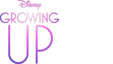 Watch Growing Up | Full Episodes | Disney+