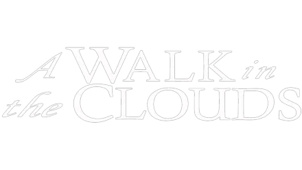 Watch A Walk in the Clouds | Disney+