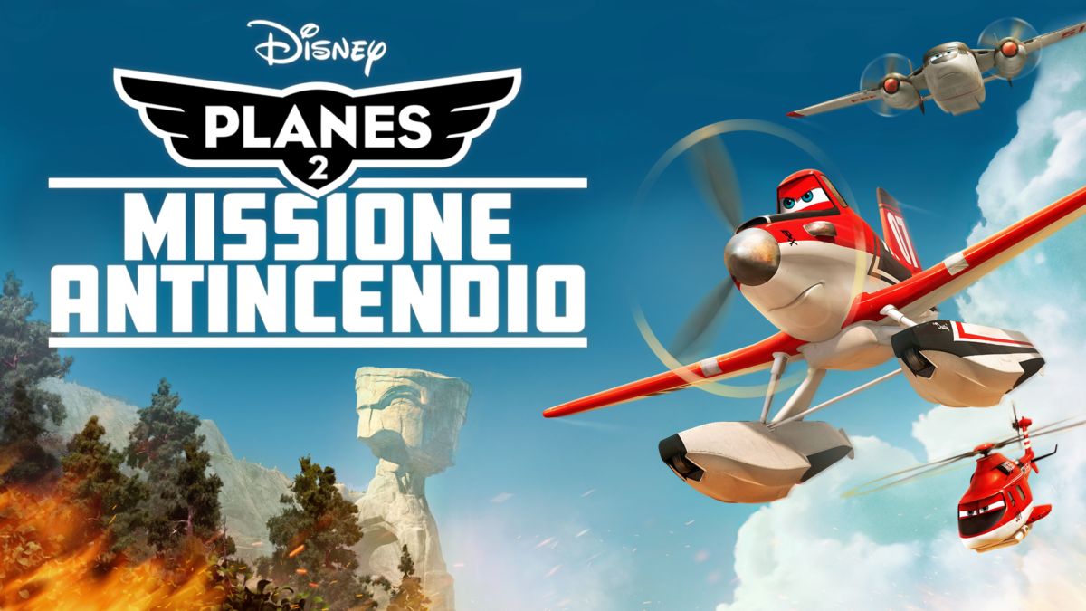 Planes 2 - Missione antincendio | Disney+