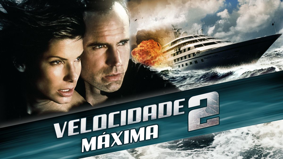 Watch Velocidade Máxima 2 | Star+